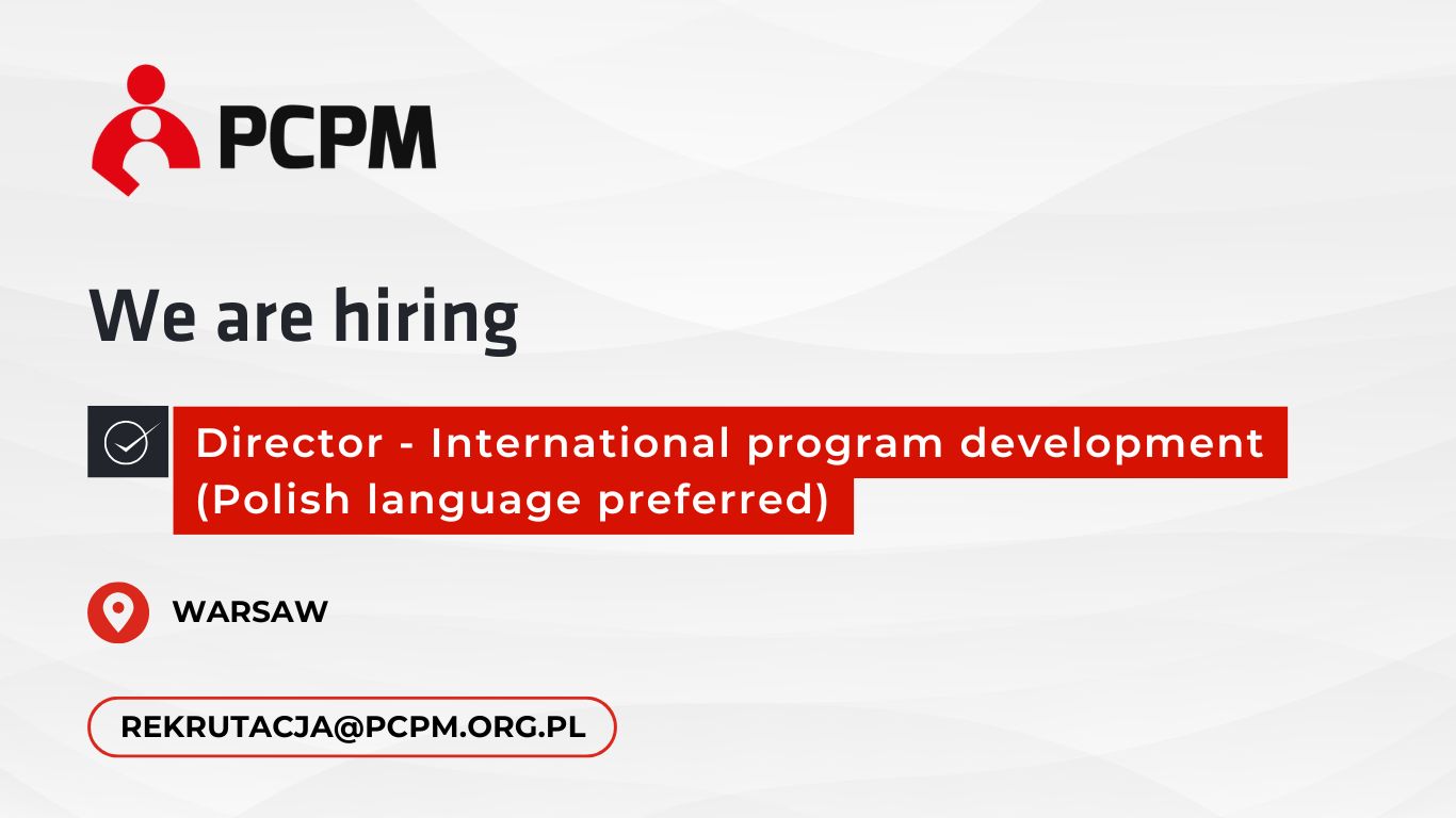 Director - International program development (Polish language preferred ...
